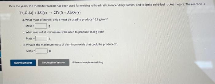 Solved Over the years, the thermite reaction has been used | Chegg.com