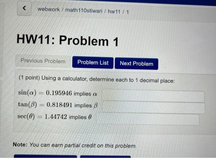 Solved (1 point) Using a calculator, determine each to 1 | Chegg.com
