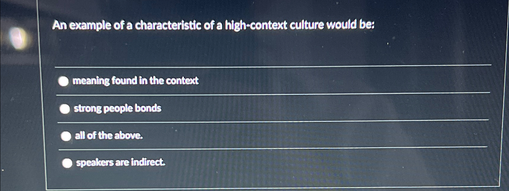 Solved An example of a characteristic of a high-context | Chegg.com