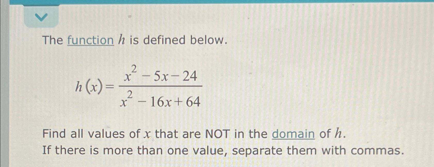 Solved The function h ﻿is defined | Chegg.com