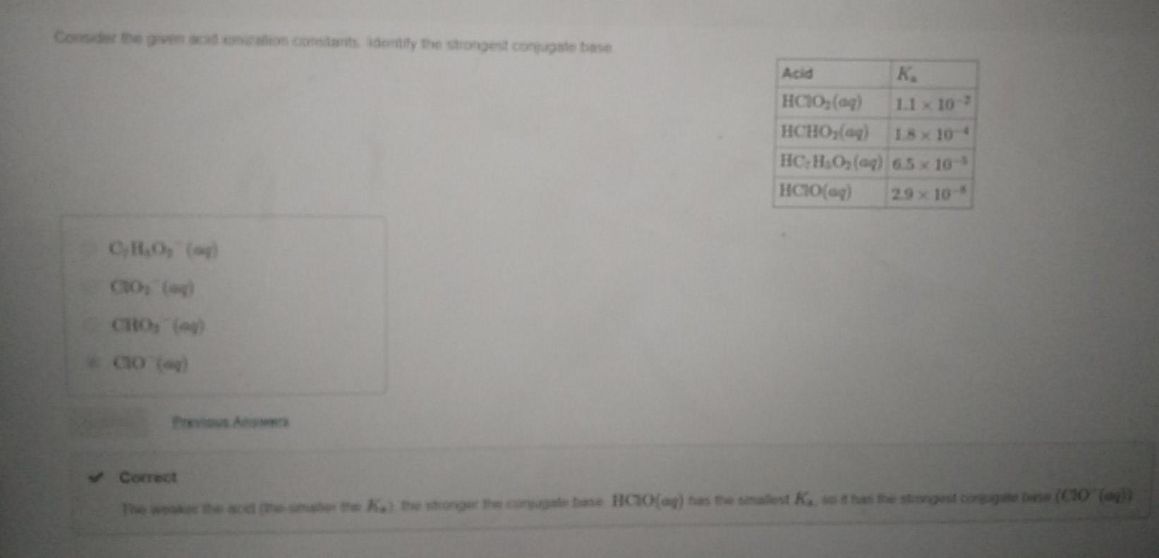 Solved consider the given acid ionization constants identity | Chegg.com