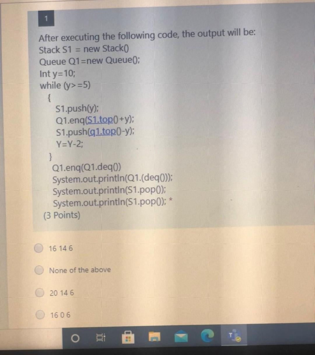 Solved 1 After executing the following code, the output will | Chegg.com
