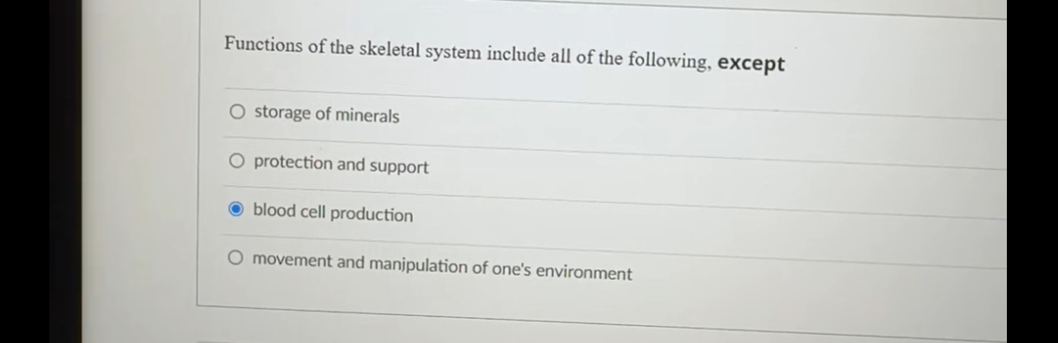 Solved Functions of the skeletal system include all of the | Chegg.com