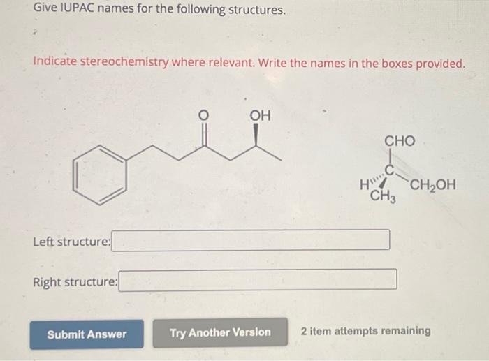 Solved Give IUPAC names for the following structures. | Chegg.com