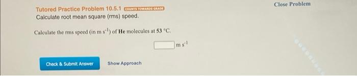 Solved Close Problem Tutored Practice Problem 10.5.1 COURT | Chegg.com
