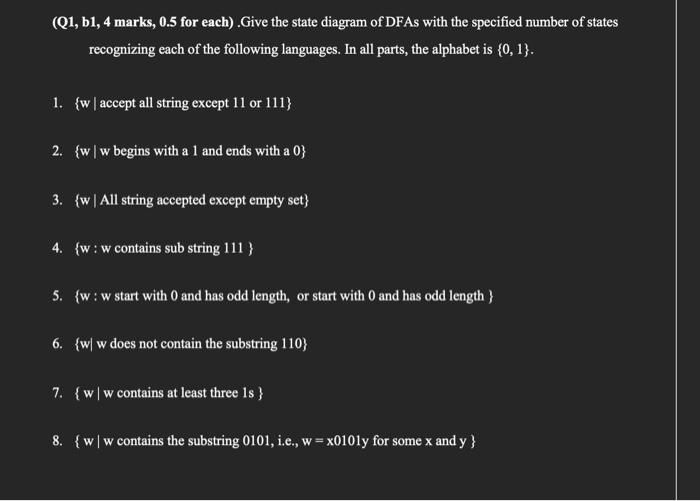 Solved (Q1, b1, 4 marks, 0.5 for each) . Give the state | Chegg.com