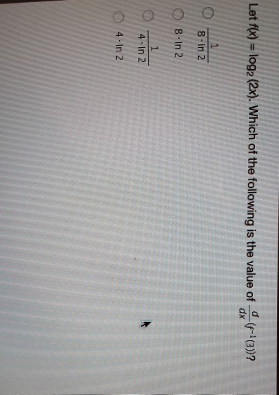 Solved Let f(x) = log2 (2x). Which of the following is the | Chegg.com
