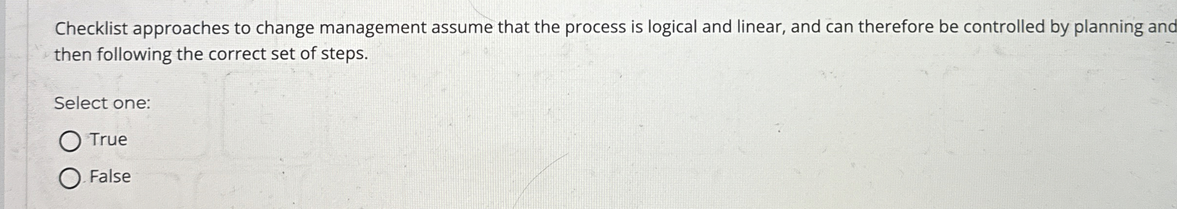 Solved Checklist approaches to change management assume that | Chegg.com