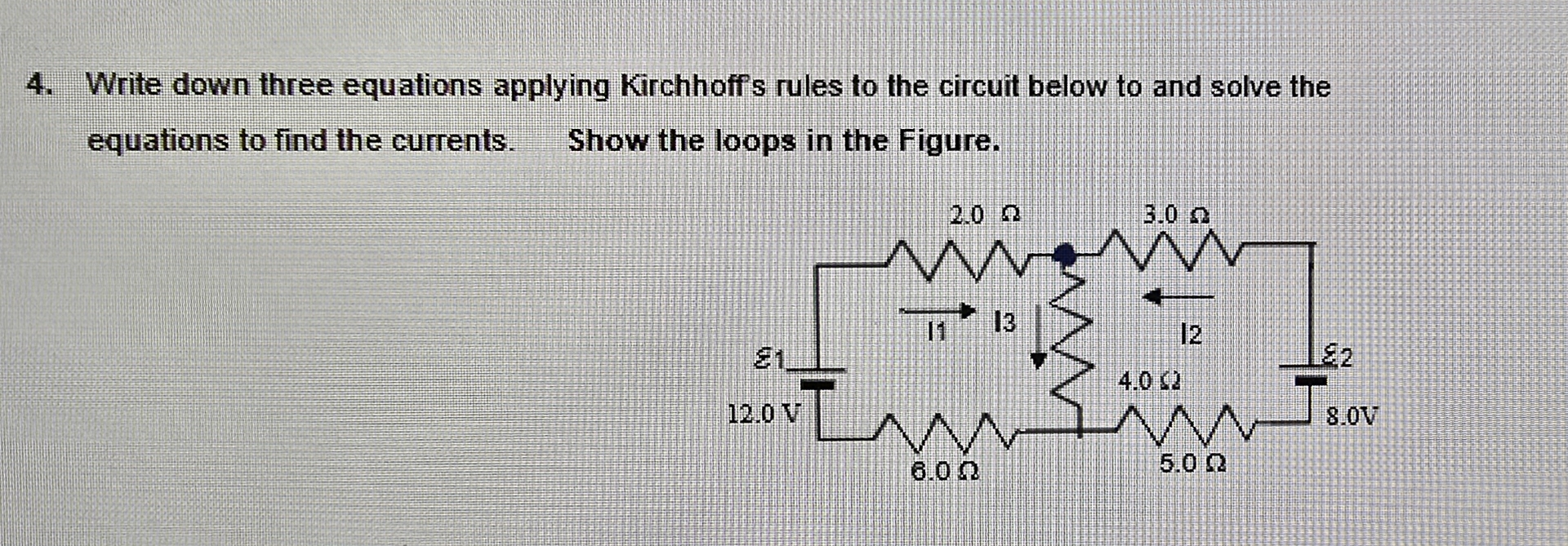 Solved by an EXPERT Write down three equations applying Kirchhoff's rules | Chegg.com