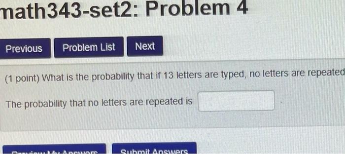Solved math343-set2: Problem 4 Previous Problem List Next (1 | Chegg.com