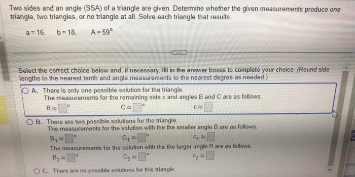 Solved Two sides and an angle (SSA) of a triangle are given. | Chegg.com