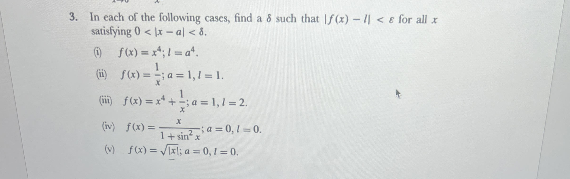 Solved In each of the following cases, find a δ ﻿such that | Chegg.com