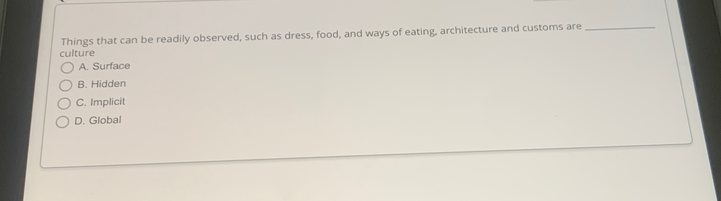 Solved Things that can be readily observed, such as dress, | Chegg.com