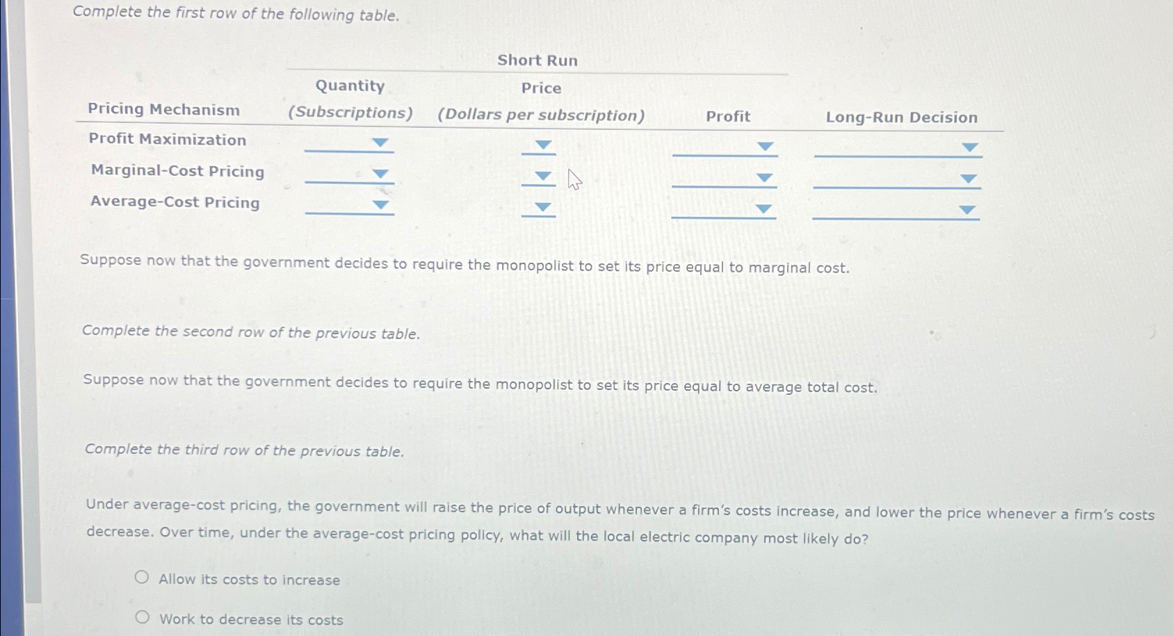 Complete the first row of the following | Chegg.com