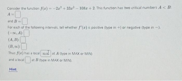 Solved Consider The Function F X −2x3 33x2−108x 2 This