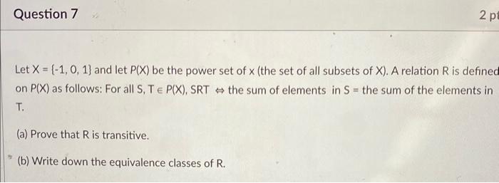 Solved Let X={−1,0,1} and let P(X) be the power set of X | Chegg.com