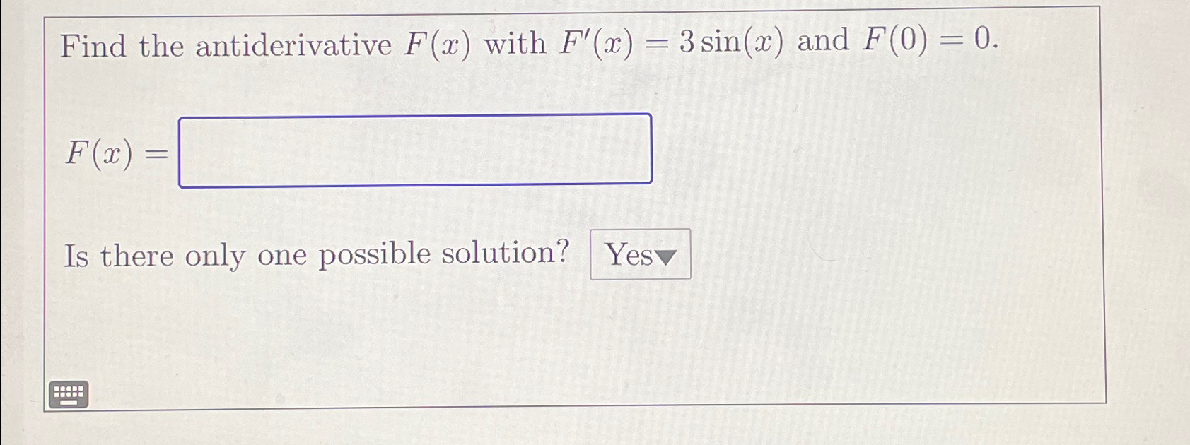 Solved Find the antiderivative F(x) ﻿with F'(x)=3sin(x) ﻿and | Chegg.com