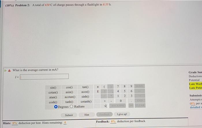 Solved (10\%) Probiem 2: A total of 650C of charge passes | Chegg.com