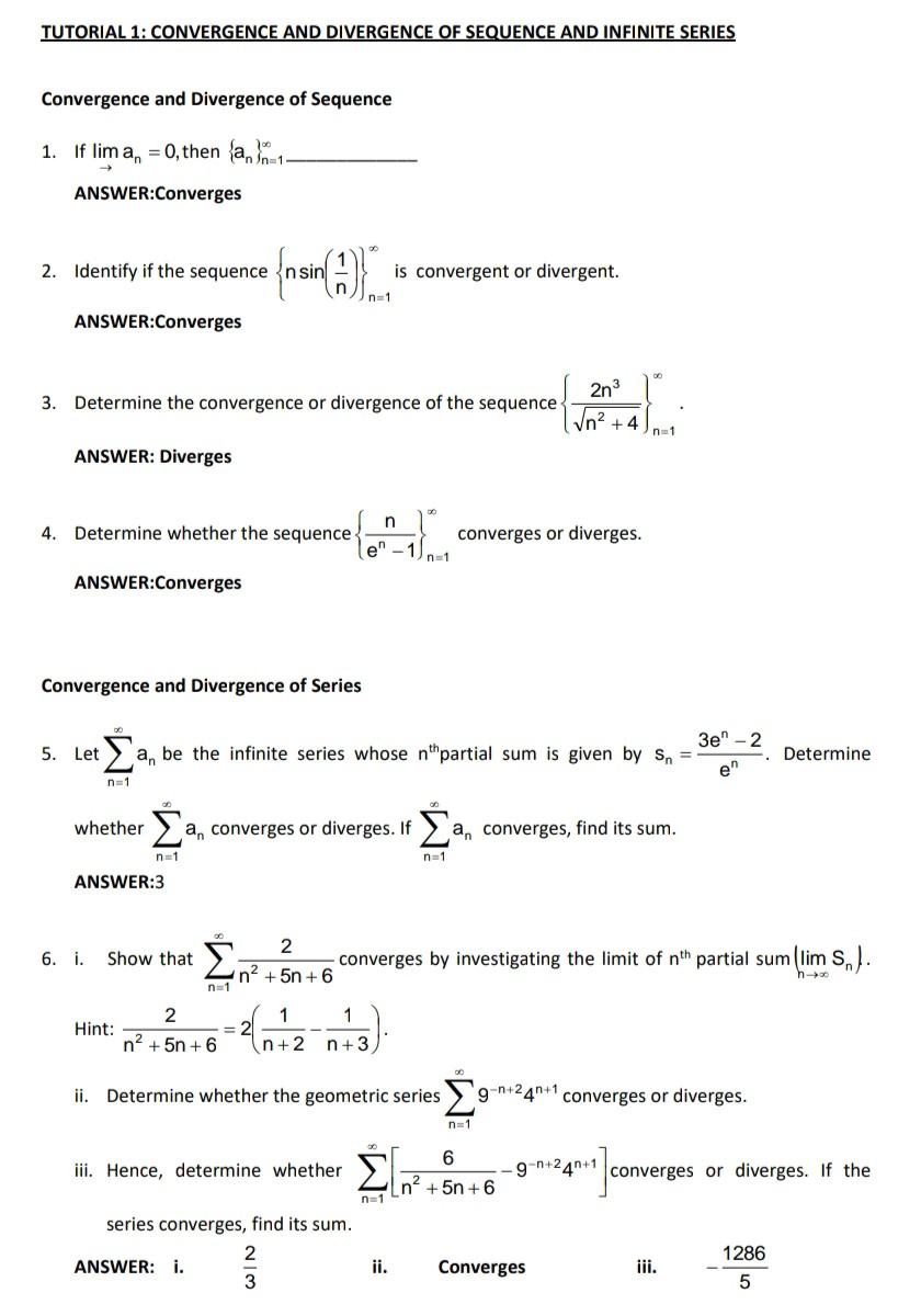 Solved 1. If lim→an=0, then {an}n=1∞ ANSWER:Converges 2. | Chegg.com