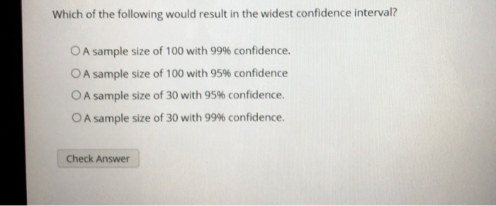 Solved A student was asked to find a 99% confidence interval | Chegg.com