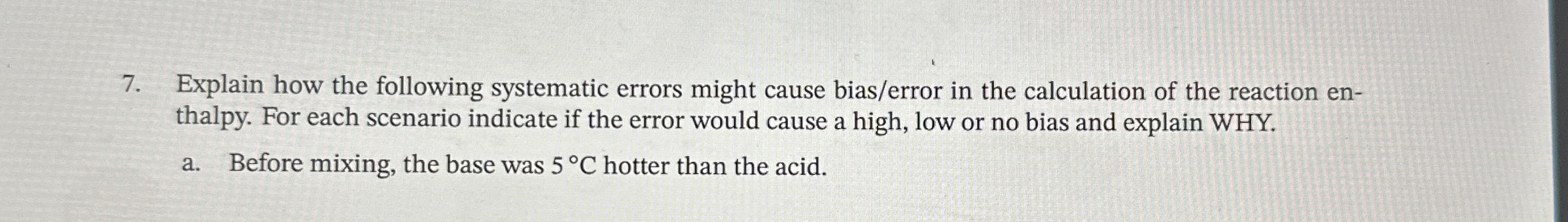 Explain how the following systematic errors might | Chegg.com