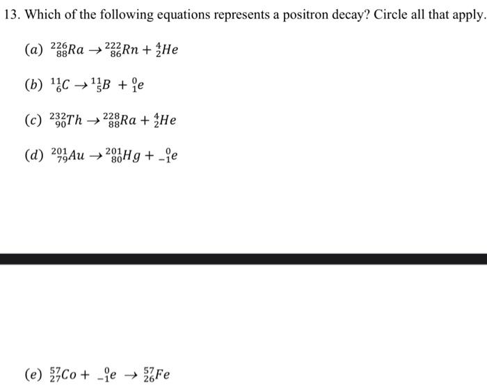 Solved 13. Which of the following equations represents a | Chegg.com