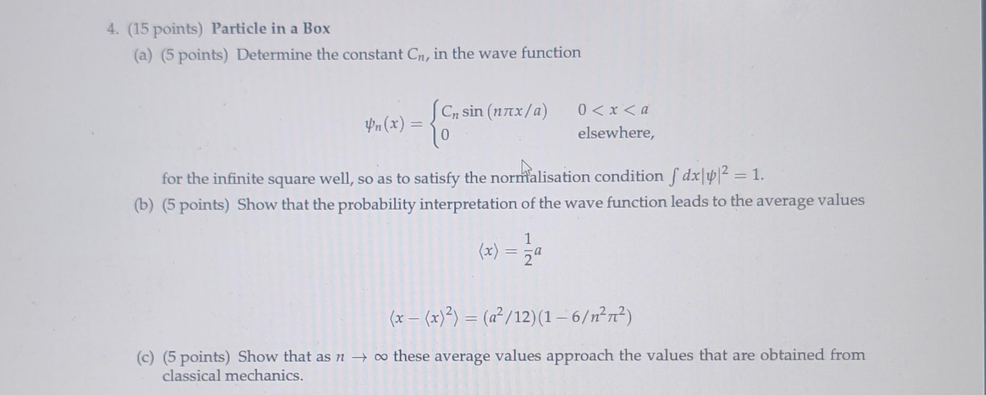 Solved 4 15 Points Particle In A Box A 5 Points