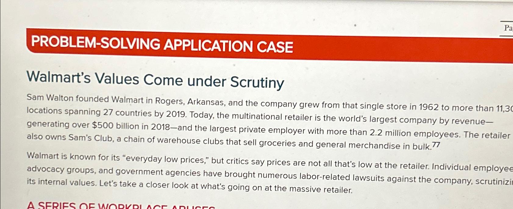 Solved PROBLEM-SOLVING APPLICATION CASEWalmart's Values Come | Chegg.com