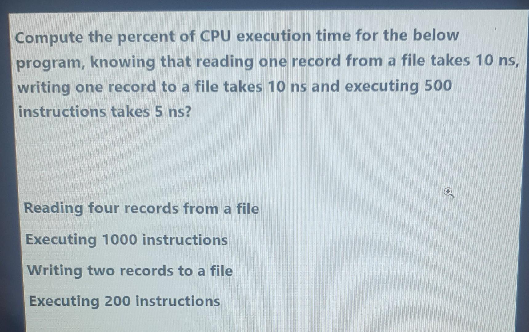 Solved Compute the percent of CPU execution time for the | Chegg.com