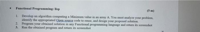 Solved Functional Programming: lisp (5 m) 1. Develop un | Chegg.com