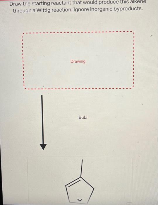 Solved Draw the starting reactant that would produce this | Chegg.com