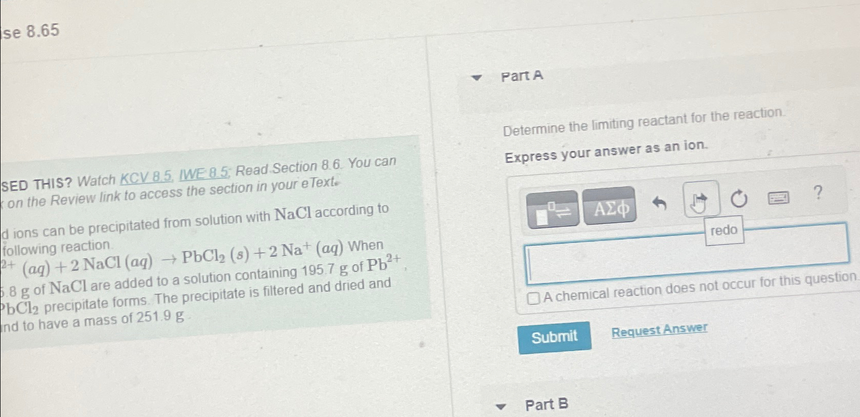Solved se 8.65Part ADetermine the limiting reactant for the | Chegg.com