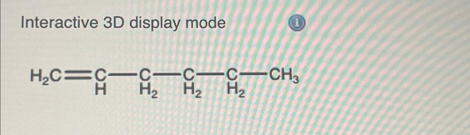 Solved Interactive 3D display mode(1) | Chegg.com