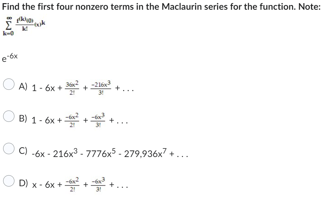 Solved Find the first four nonzero terms in the Maclaurin | Chegg.com
