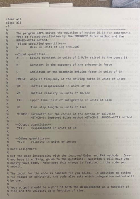 Solved clear all close a11 cle \$ The progran KAP5 solves | Chegg.com