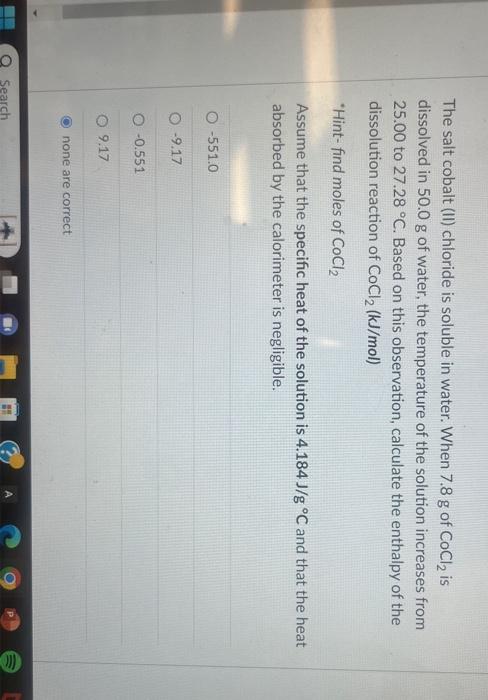 Solved The salt cobalt (II) chloride is soluble in water. | Chegg.com