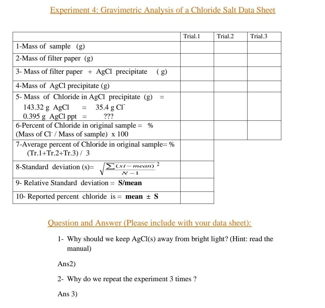 Solved Experiment 4 Gravimetric Analysis of a Chloride Salt | Chegg.com