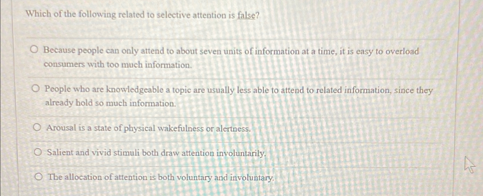 Solved Which of the following related to selective attention | Chegg.com