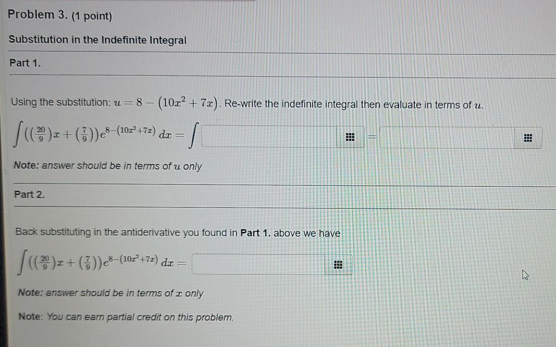 Solved Problem 3. (1 point) Substitution in the Indefinite | Chegg.com