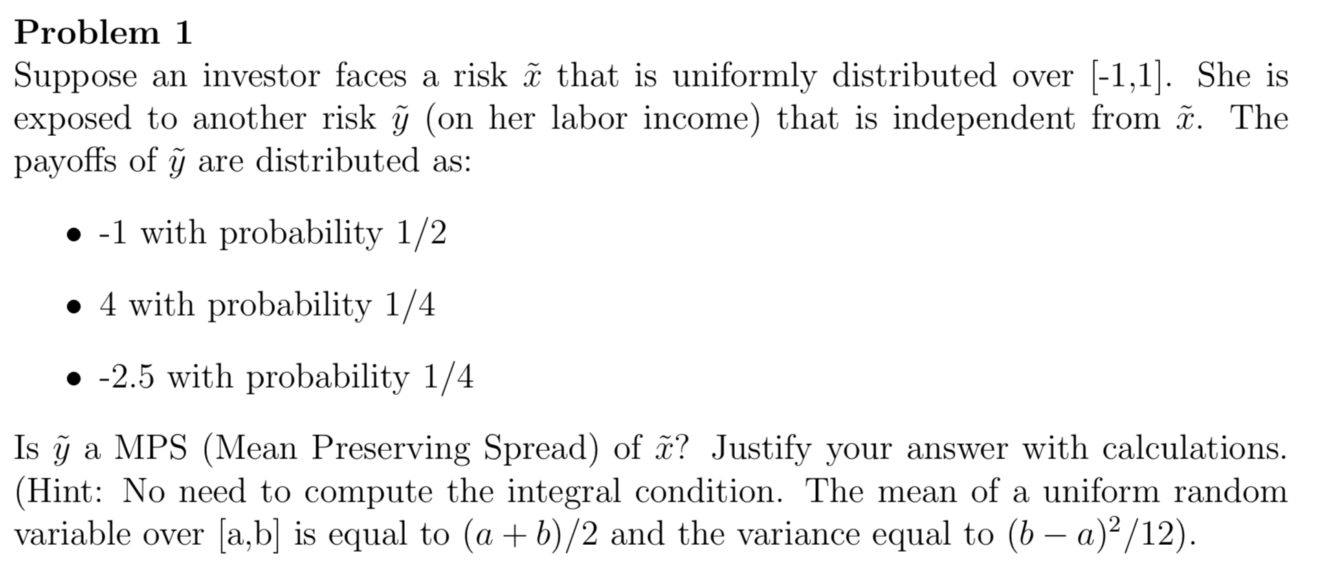 Solved Problem 1Suppose an investor faces a risk tilde(x) | Chegg.com