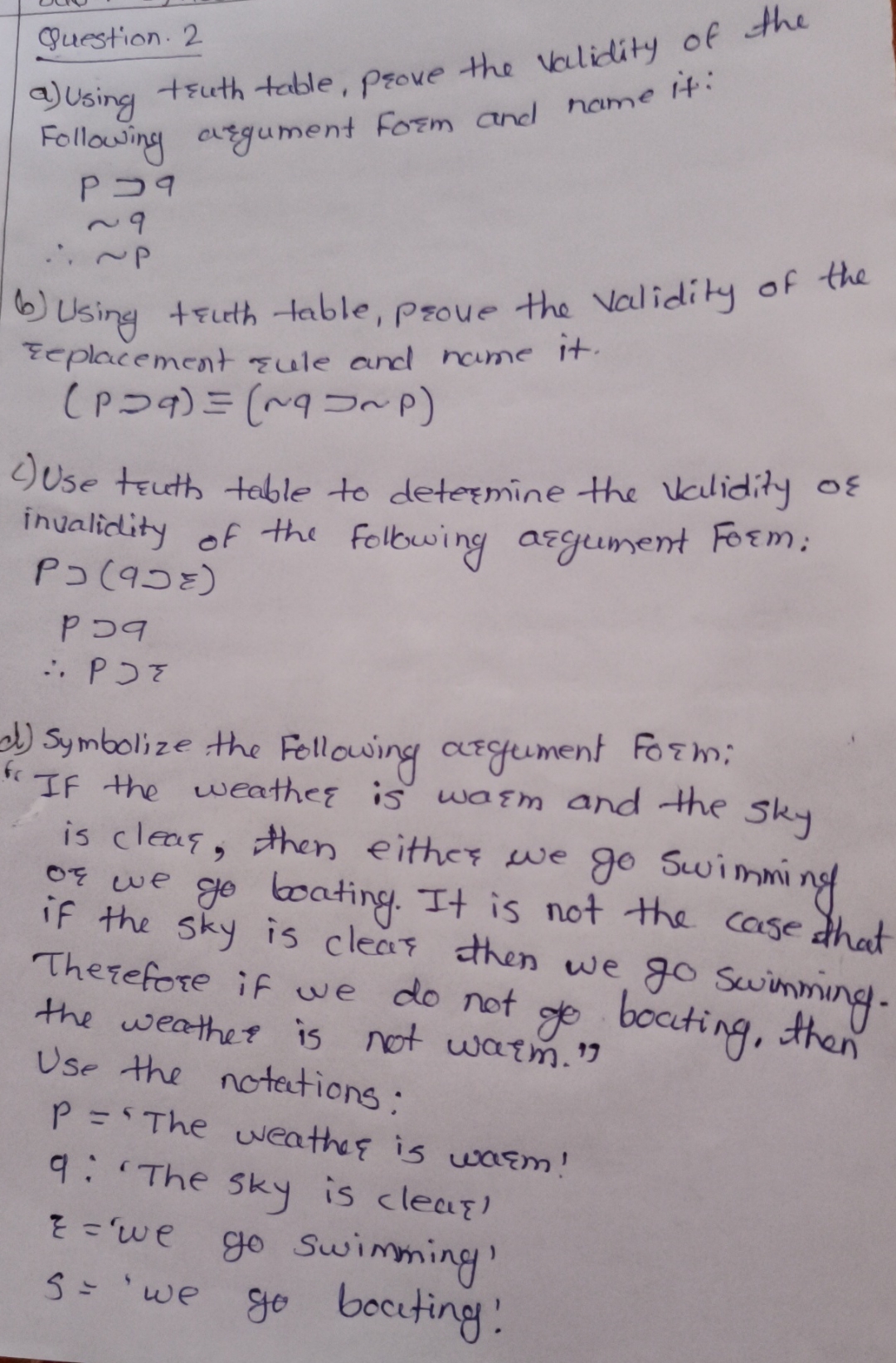 Solved Question. 2a) ﻿Using truth table, prove the validity | Chegg.com