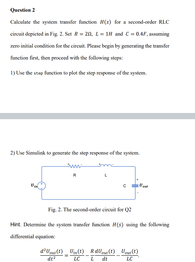 Solved Question 2Calculate the system transfer function H(s) | Chegg.com