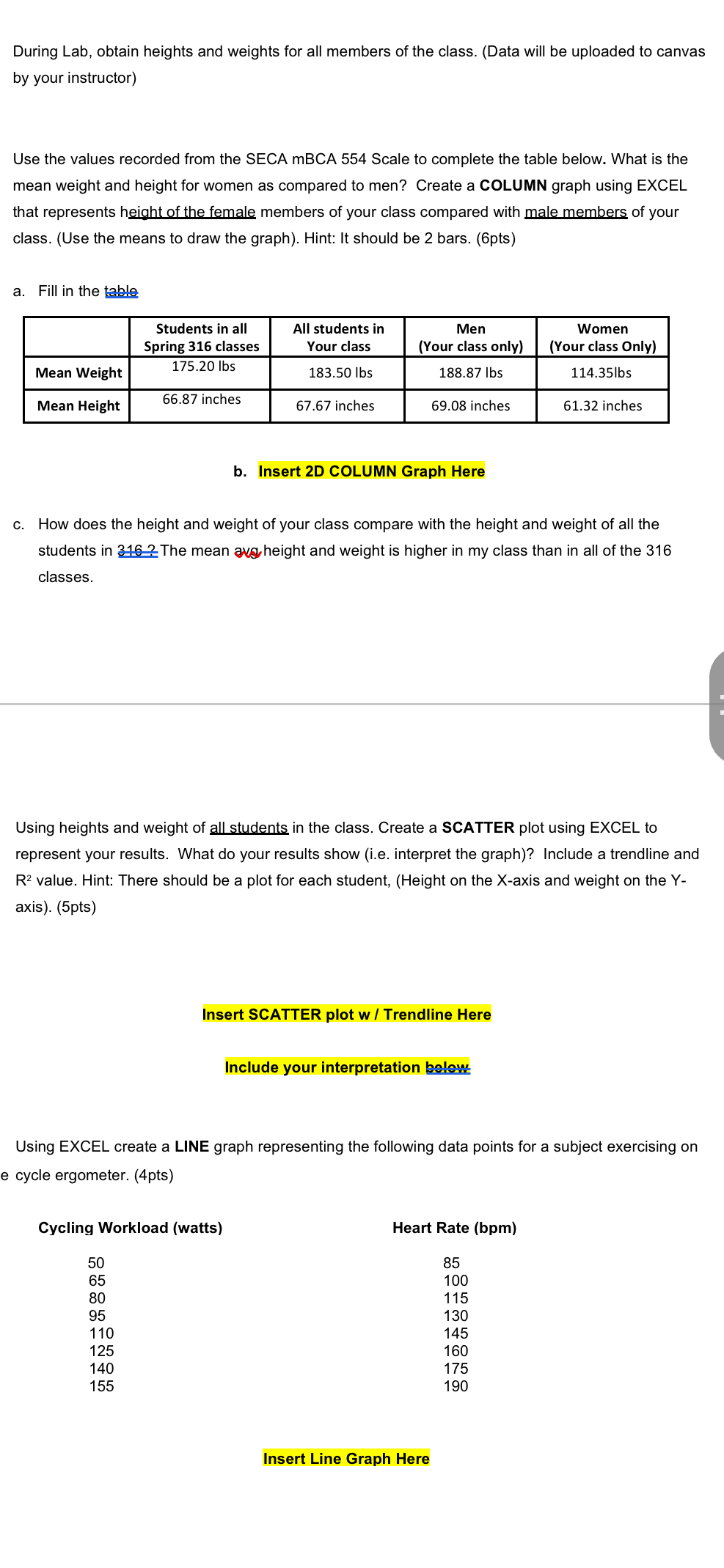 During Lab, obtain heights and weights for all | Chegg.com