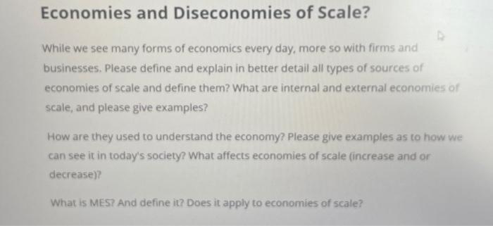 Solved Economies and Diseconomies of Scale? While we see | Chegg.com