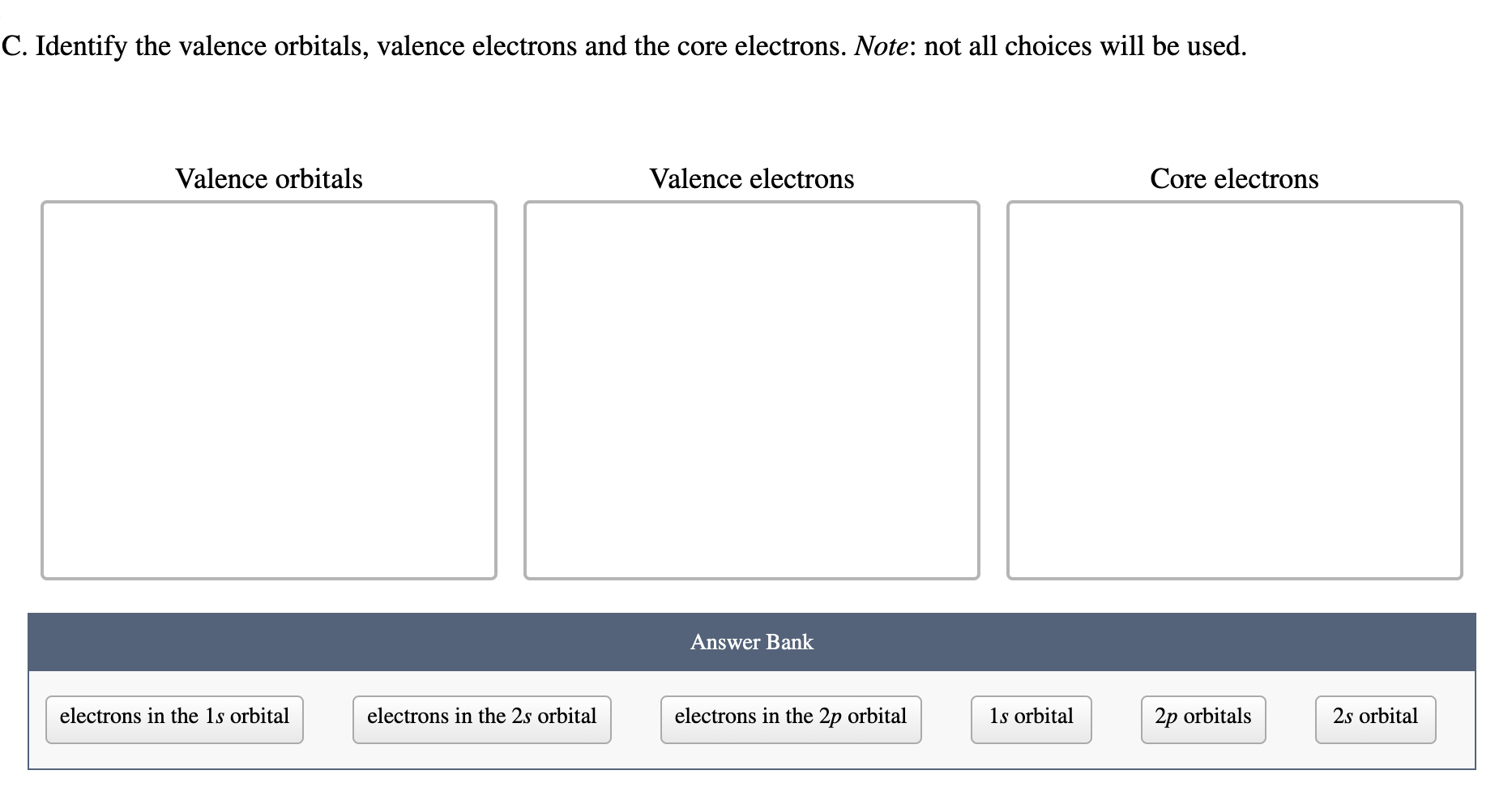 Solved C. ﻿Identify the valence orbitals, valence electrons | Chegg.com