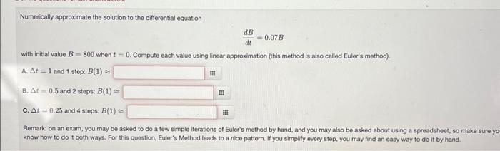 Solved Numerically approximate the solution to the | Chegg.com