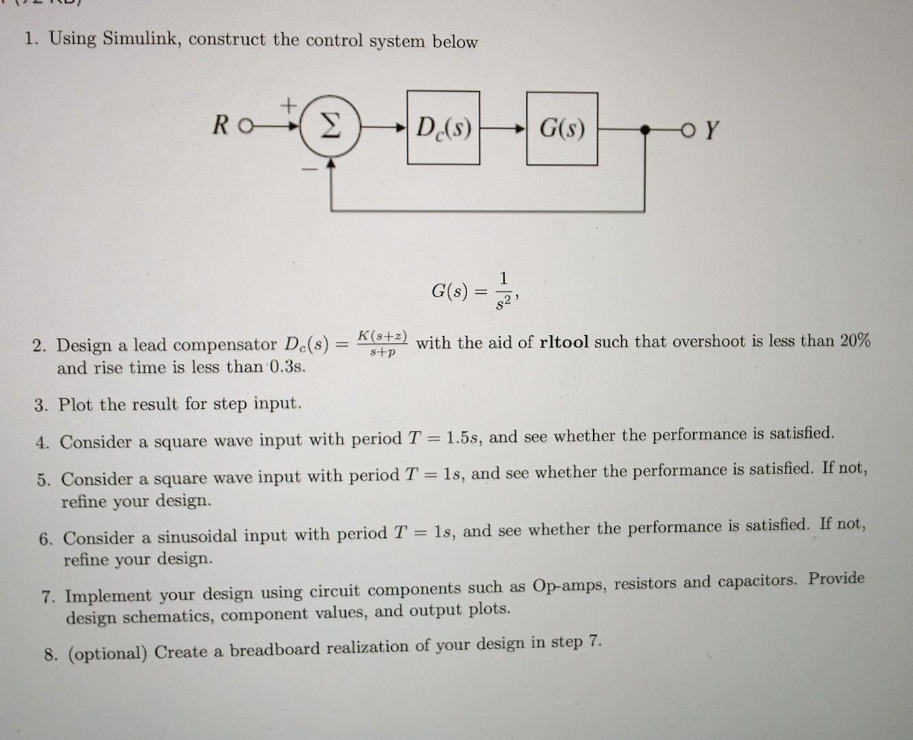 Solved In This Problem You Will Need To Design A Lead