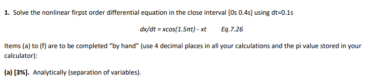 Solved use initial value x(0)=1 ﻿ to answer the question | Chegg.com