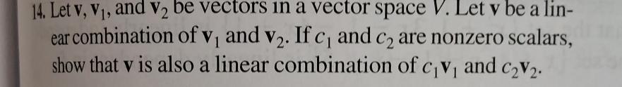 Solved Let v,v1, ﻿and v2 ﻿be vectors in a vector space V. | Chegg.com