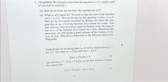 Solved (10 points) We learned in class that the equation | Chegg.com